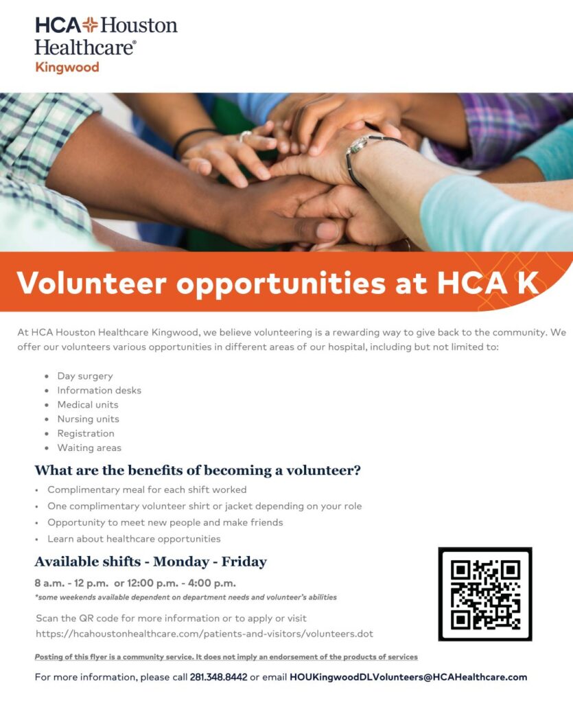 HCA-Kingwood Looking for Volunteers – KINGWOOD, TEXAS